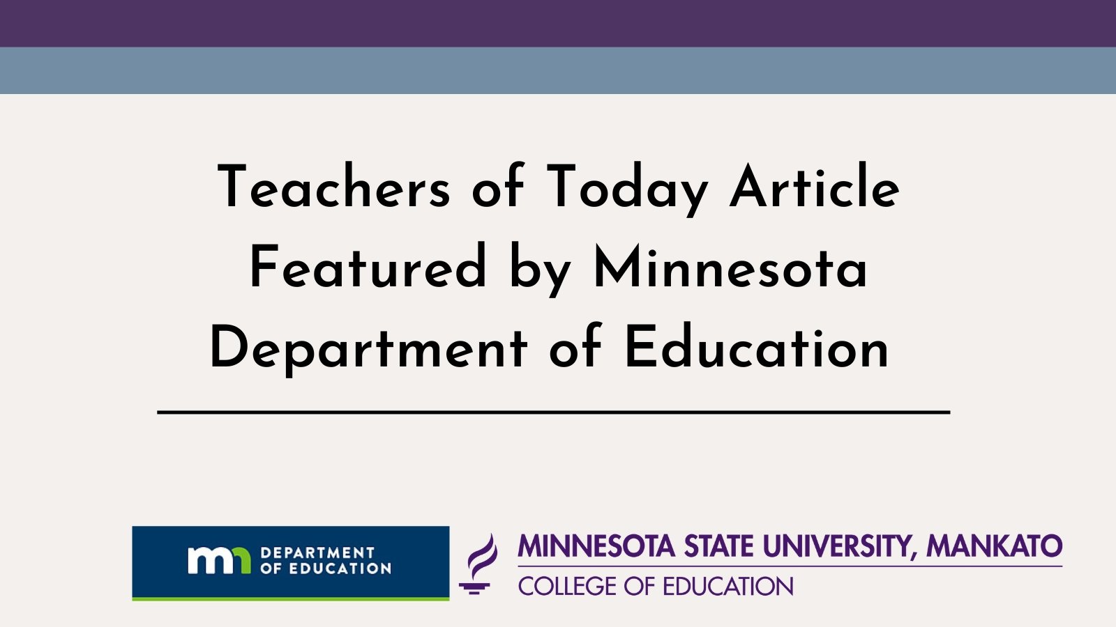 Teachers of Today Spotlight | Minnesota State University, Mankato